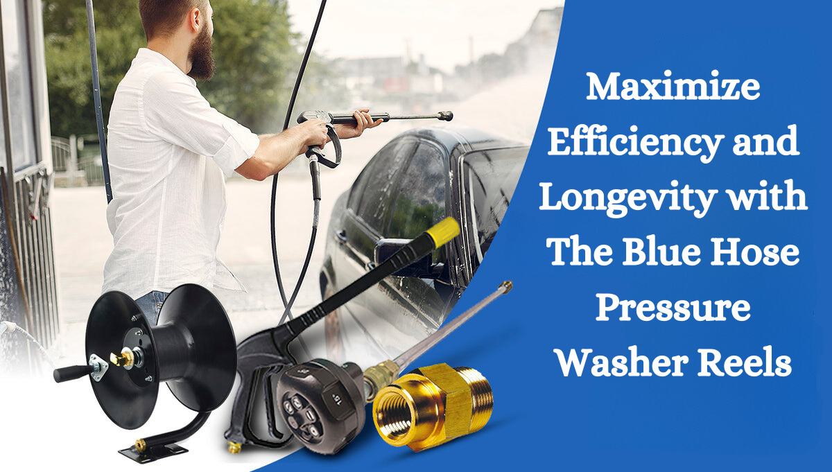 Maximize Efficiency with The Blue Hose Pressure Washer Reels – TheBlueHose